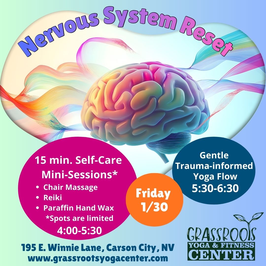 Nervous System Reset | Grassroots Yoga - Carson Now