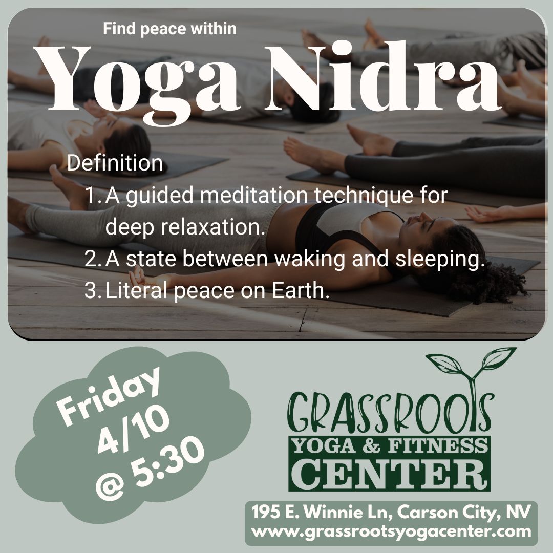 Yoga Nidra | Grassroots Yoga - Carson Now